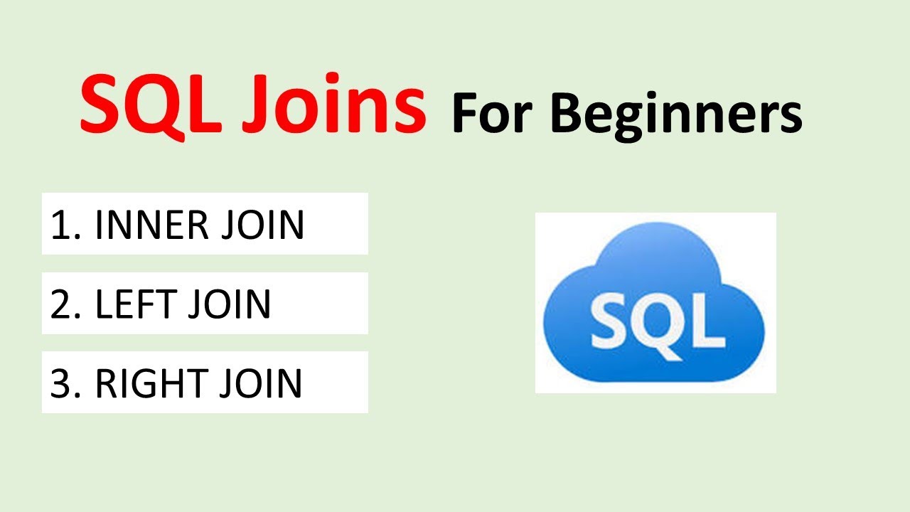 Sql Joins Tutorial For Beginners Learn Sql Joins In 7 Minutes Youtube