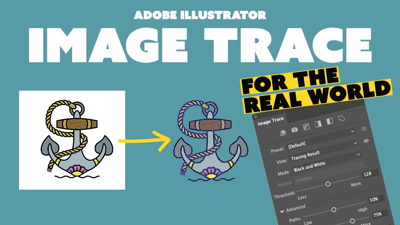 Adobe Illustrator Image Trace Tutorial For The Real World Youtube