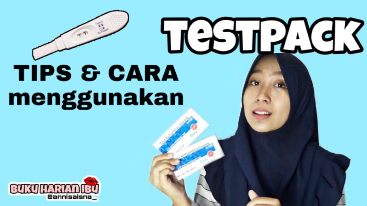 Cara Menggunakan Menggunakan Testpack Apa Kamu Hamil Youtube