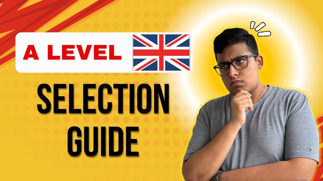 A Level Subject Selection Guide To Study In The Uk Youtube