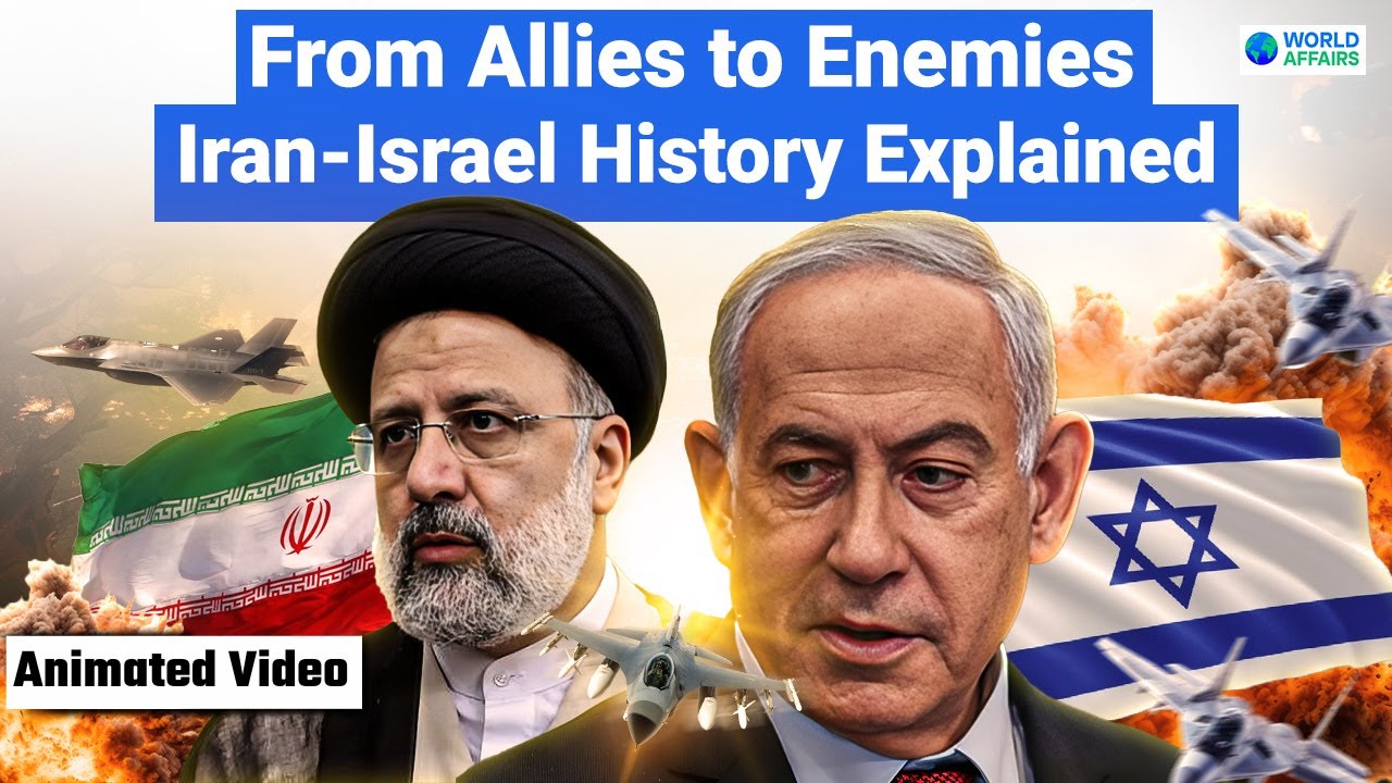 Iran Israel From Allies To Enemies Explained In Detail World Affairs