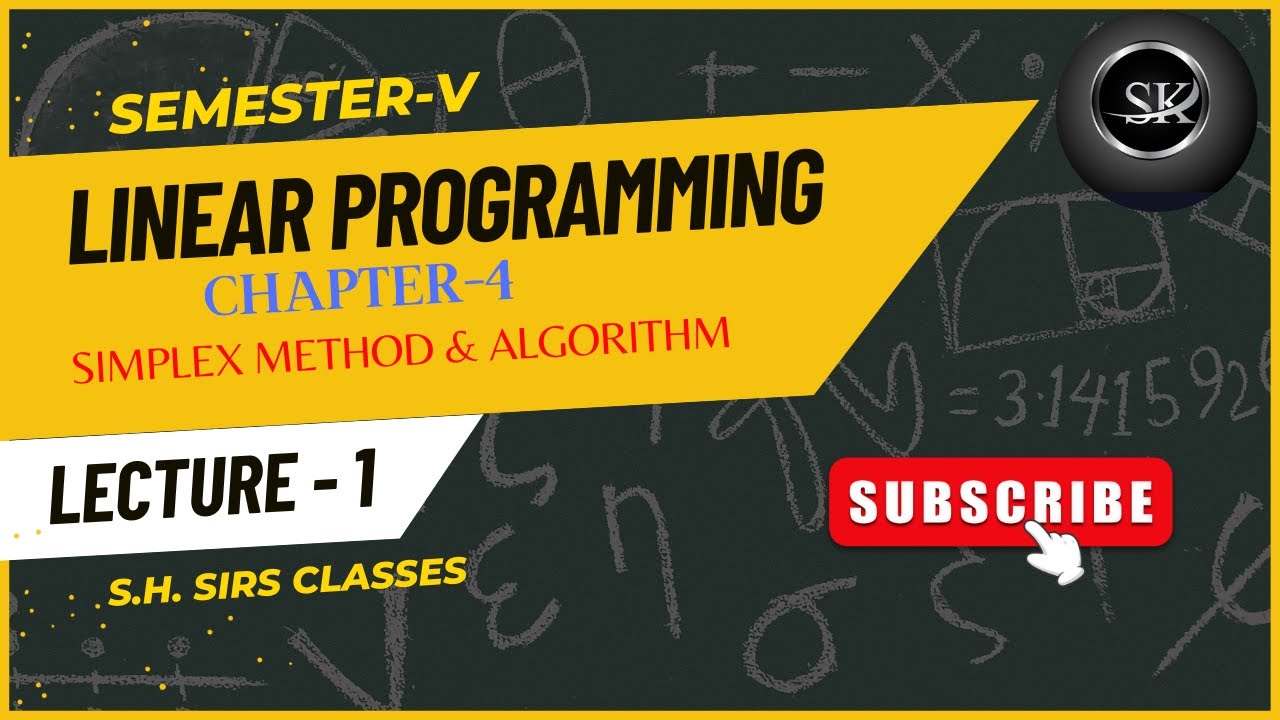 Simplex Method Algorithm Lpp Lecture 1 Linearprogrammingproblem
