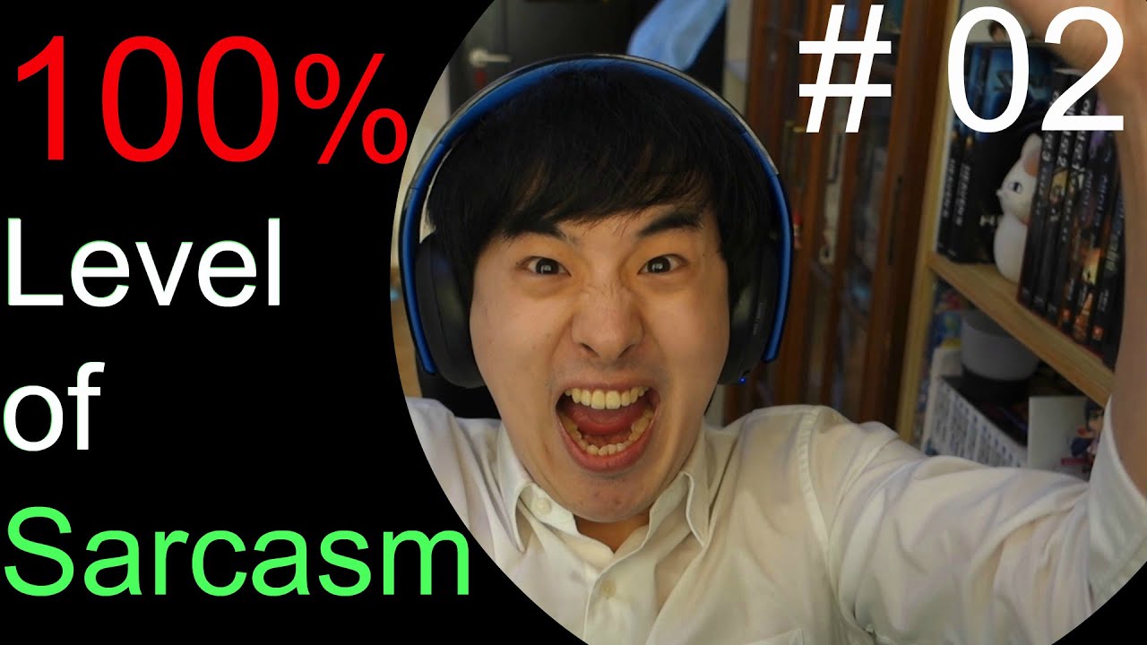 100 Level Of Sarcasm Counter Strike Global Offensive 02 Youtube
