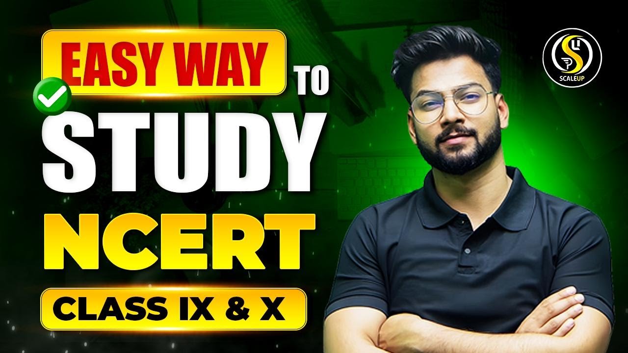 How To Study Ncert Effectively For Class 9 10 Top Student Tips