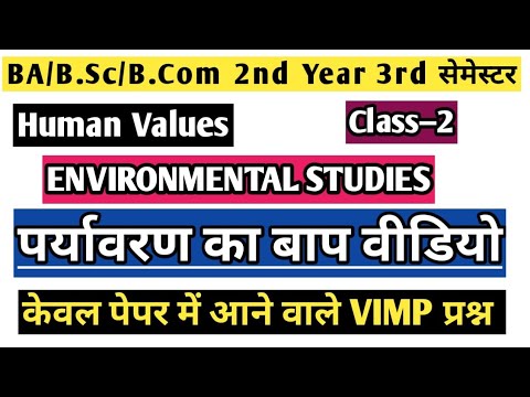Human Values And Environmental Studies Ba Bsc Bcom 2nd Year 3rd