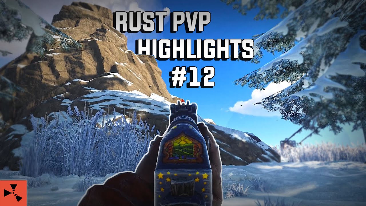 Rust Pvp Highlights 12 Youtube