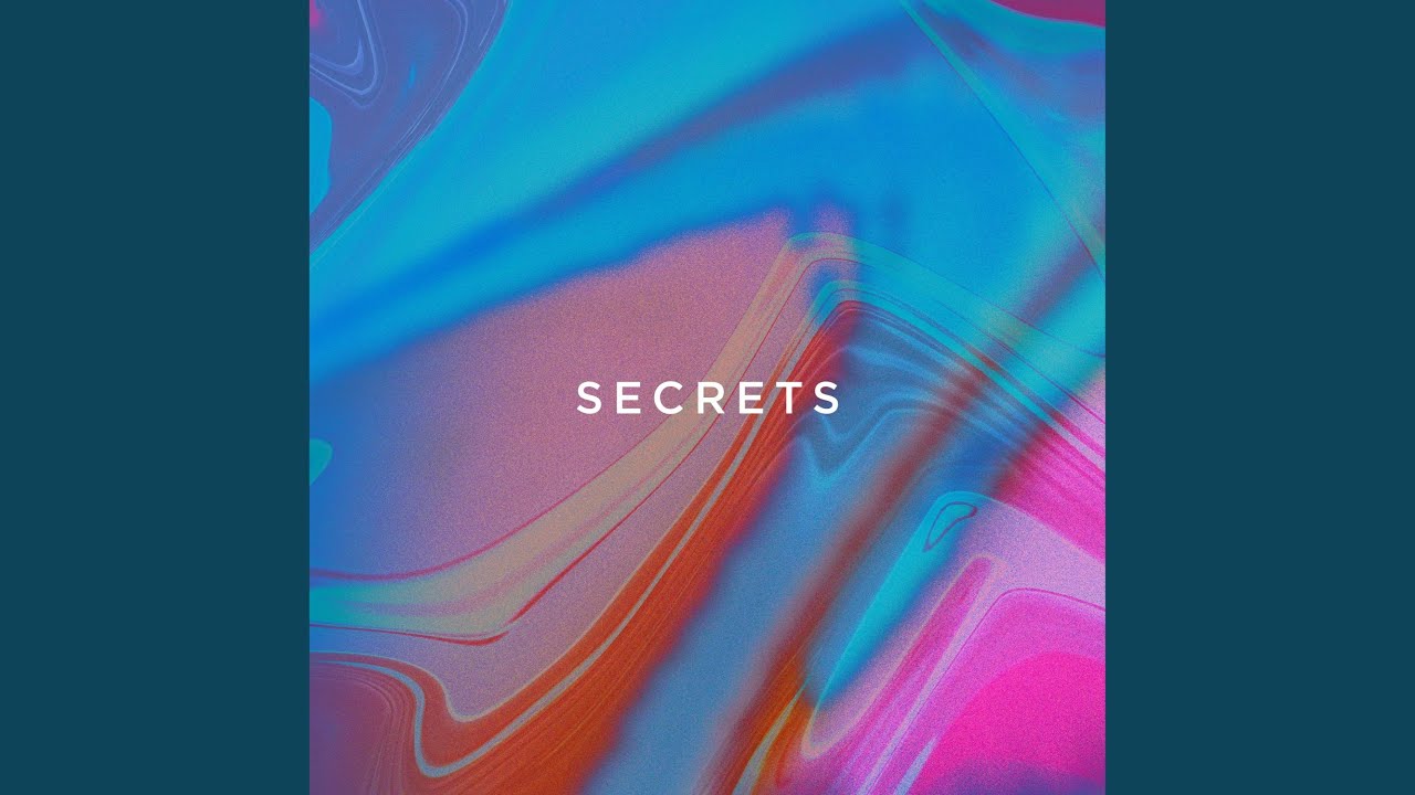 Secrets Feat Olivia Wessman Youtube