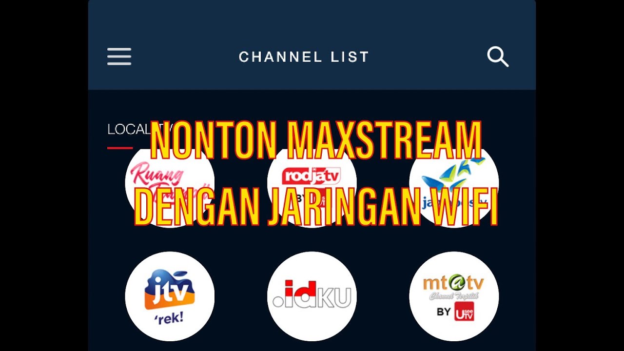 Nonton Di Maxstream Dengan Jaringan Wifi Non Telkomsel Youtube