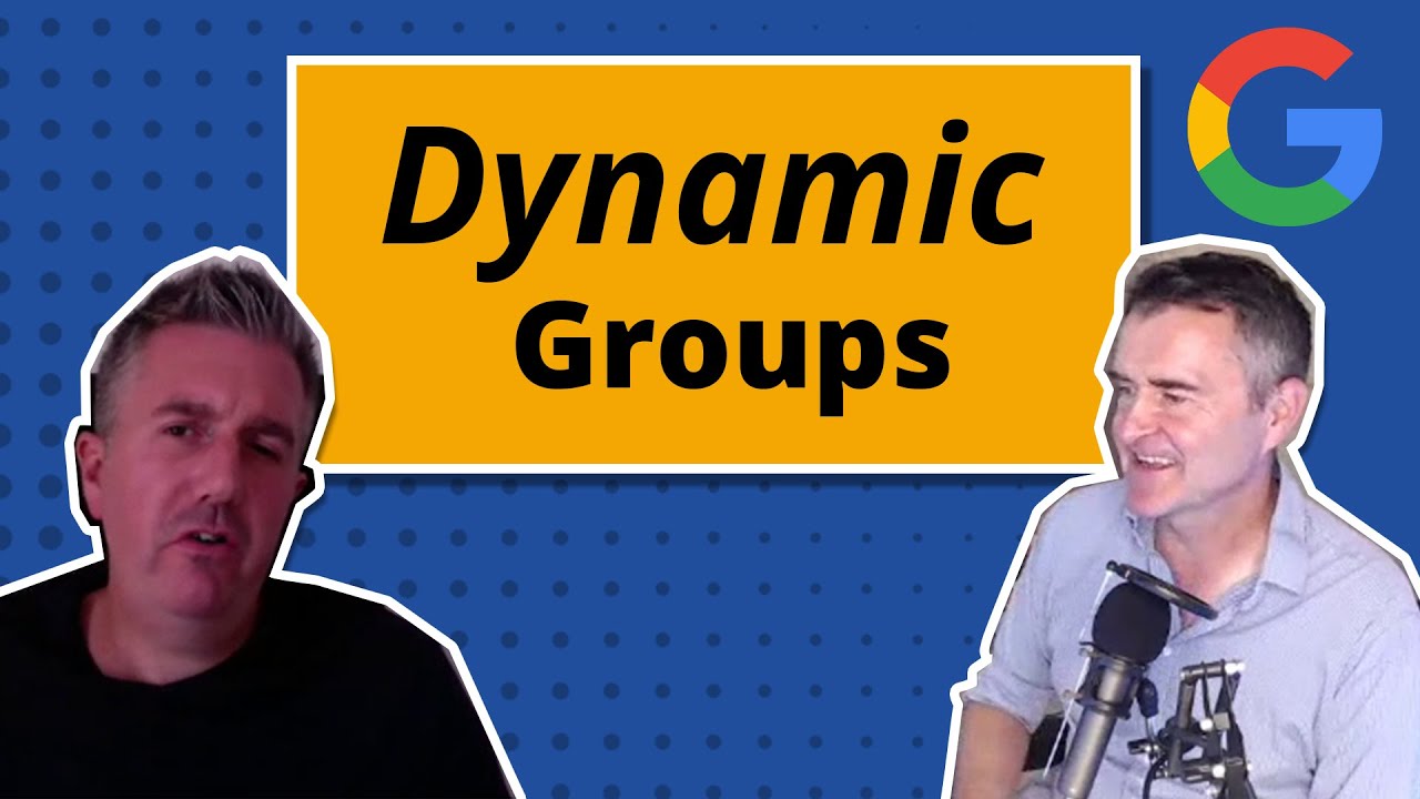 Dynamic Groups Youtube