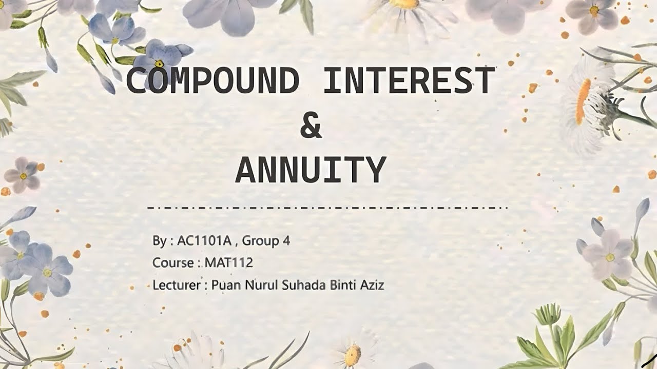 Mat112 Compound Interest Annuity Youtube