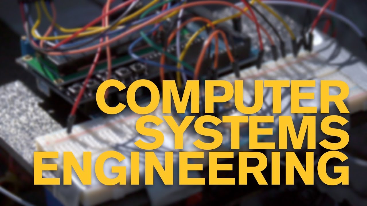 Computer Systems Engineering Youtube