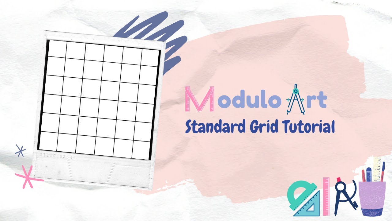 Modulo Art Standard Square Grid Tutorial Youtube