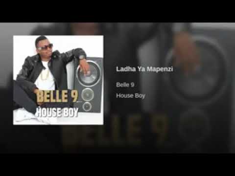 Belle9 Ladha Ya Mapenzi Official Song Youtube