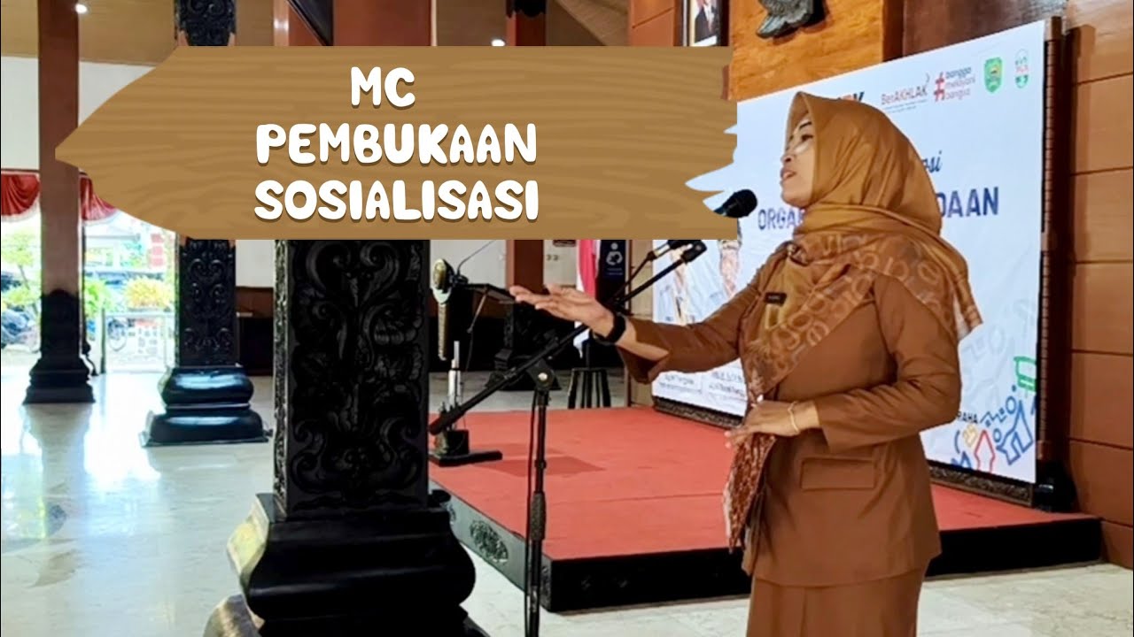 Mc Pembukaan Sosialisasi Belajarmc Mc Youtube
