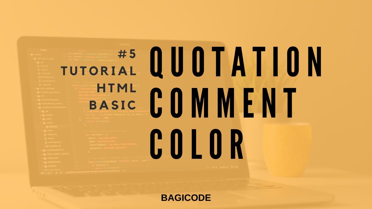 5 Quotation Comment Color Tutorial Basic Html Youtube