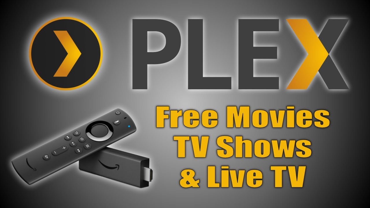 Plex For Free Movies Tv Shows Live Tv Youtube