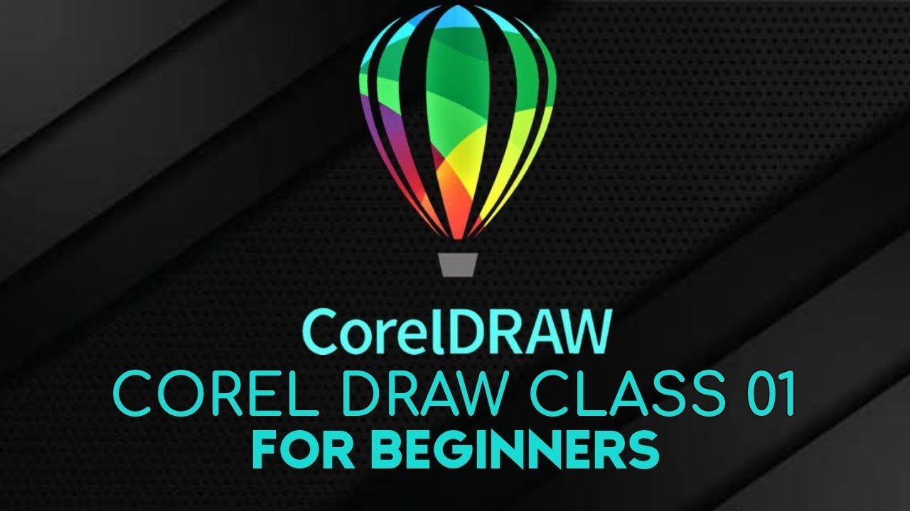 Coreldraw Course Class 01 Youtube