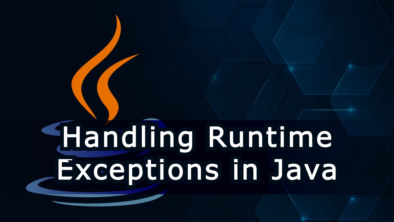 Catching Runtime Exceptions In Java At Tamara Wilson Blog