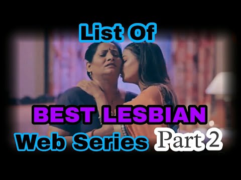 List Of Best Indian Lesbian Web Series Part 2 Names Titles Mr