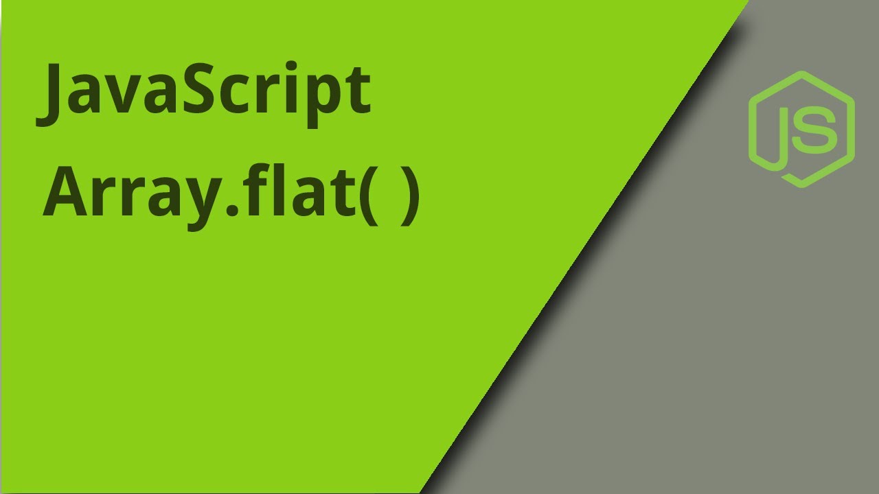 Using The Array Flat Method Youtube