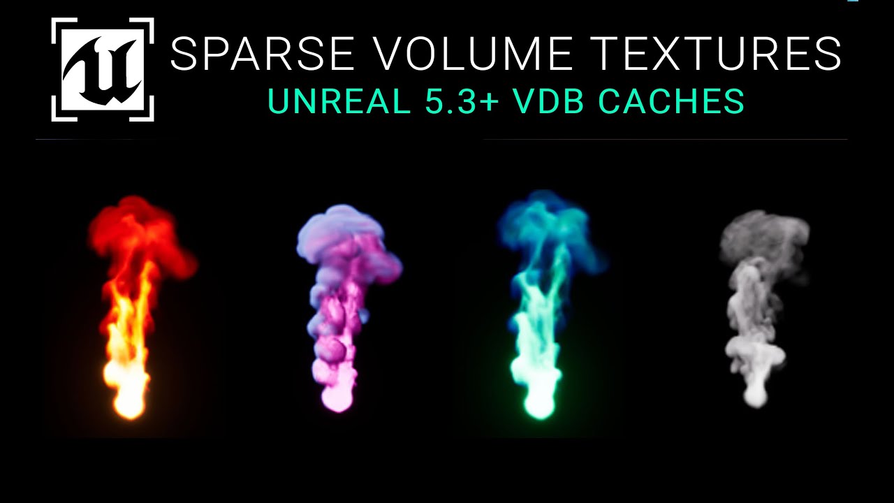 Unreal Engine 5 3 Sparse Volume Textures Vdbs Youtube