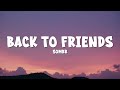 Sombr Back To Friends Lyrics How Can We Go Back To Being Friends Rap ...