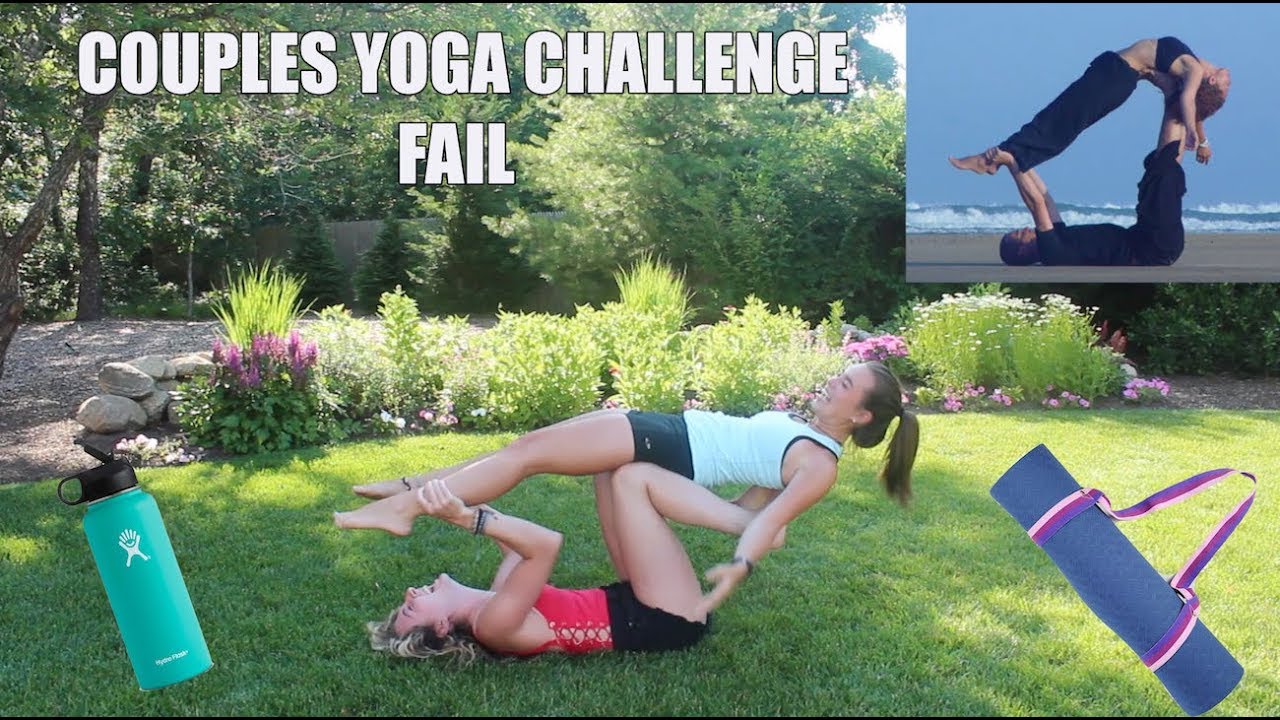 Couples Yoga Challenge Fail Youtube