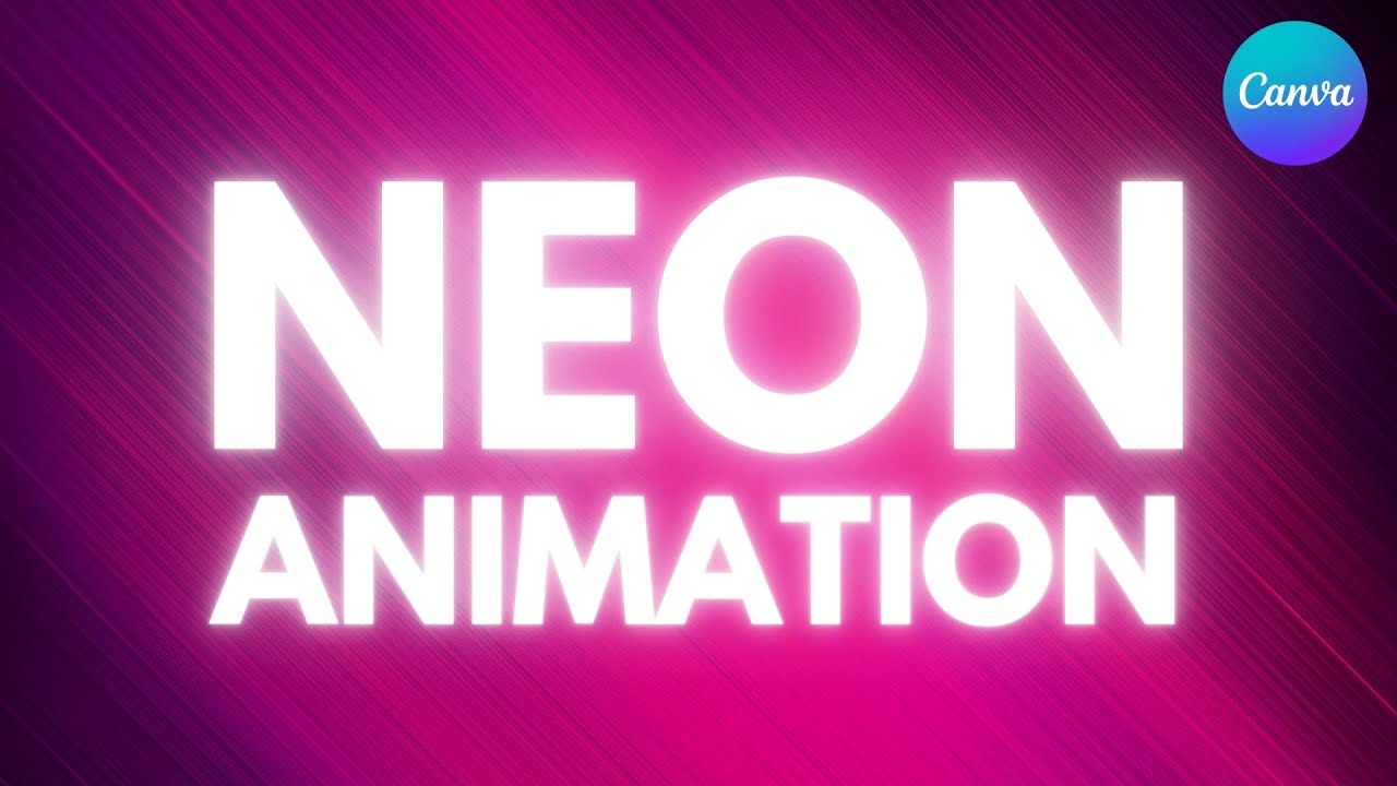 Neon Text Animation In Canva Canva Tutorial Youtube