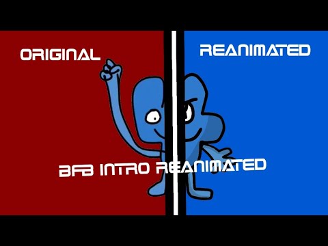 Bfb Intro Reanimated Youtube