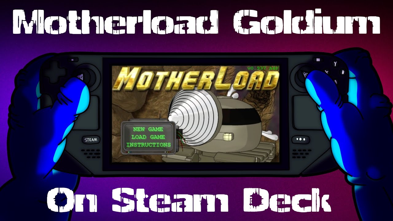 How To Fix Motherload Goldium Edition Offline Save Issue On Steam Deck