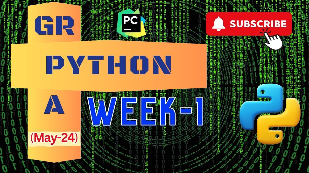 Python Week 1 Grpa Latest Youtube