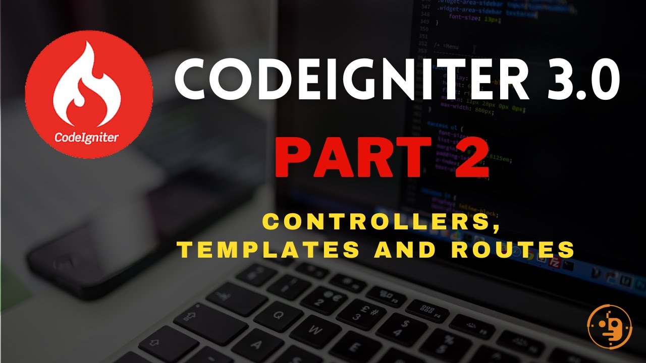 Codeigniter 3 Part 2 Mga Controller Templates At Routes Tagalog