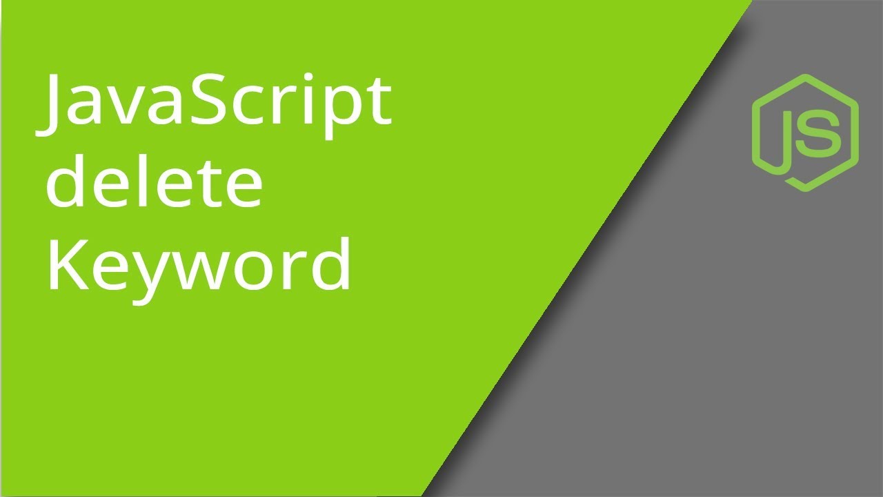 Delete Keyword In Javascript Youtube
