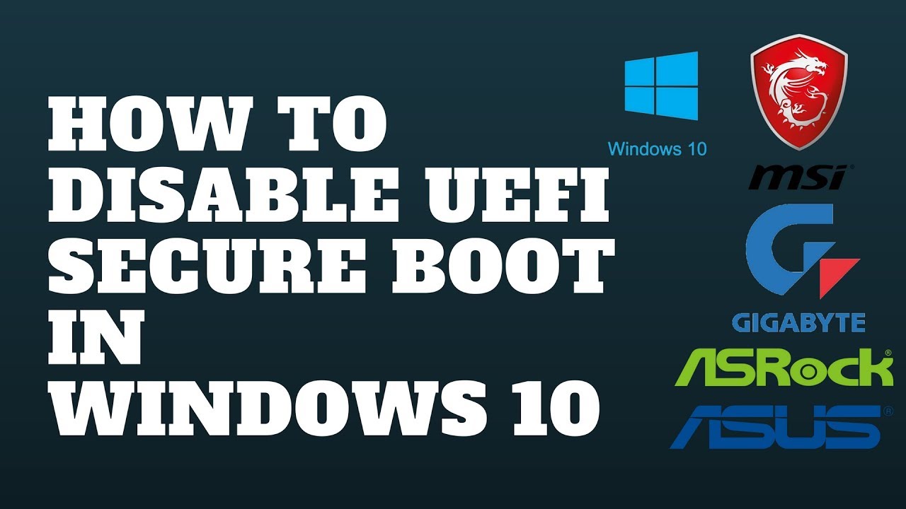 How To Disable And Enable Uefi Secure Boot In Windows 10 Make Tech Easier Nbkomputer