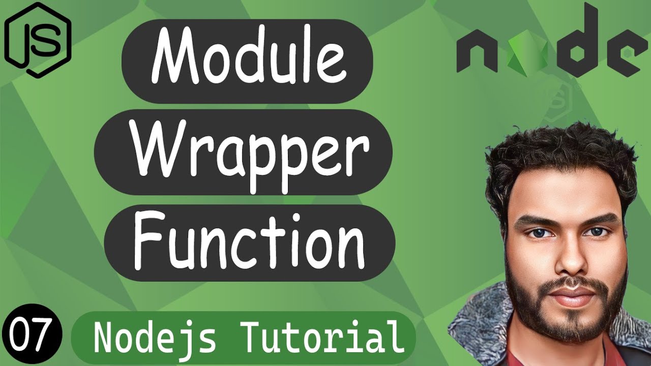 Module Wrapper Function In Node Js Node Js Tutorial Youtube