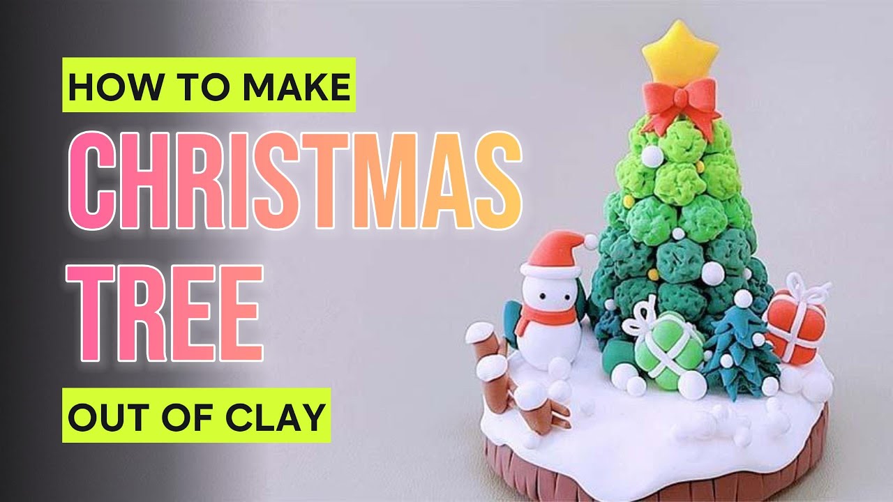 How To Make A Christmas Tree From Clay Diy Holiday Craft Tutorial