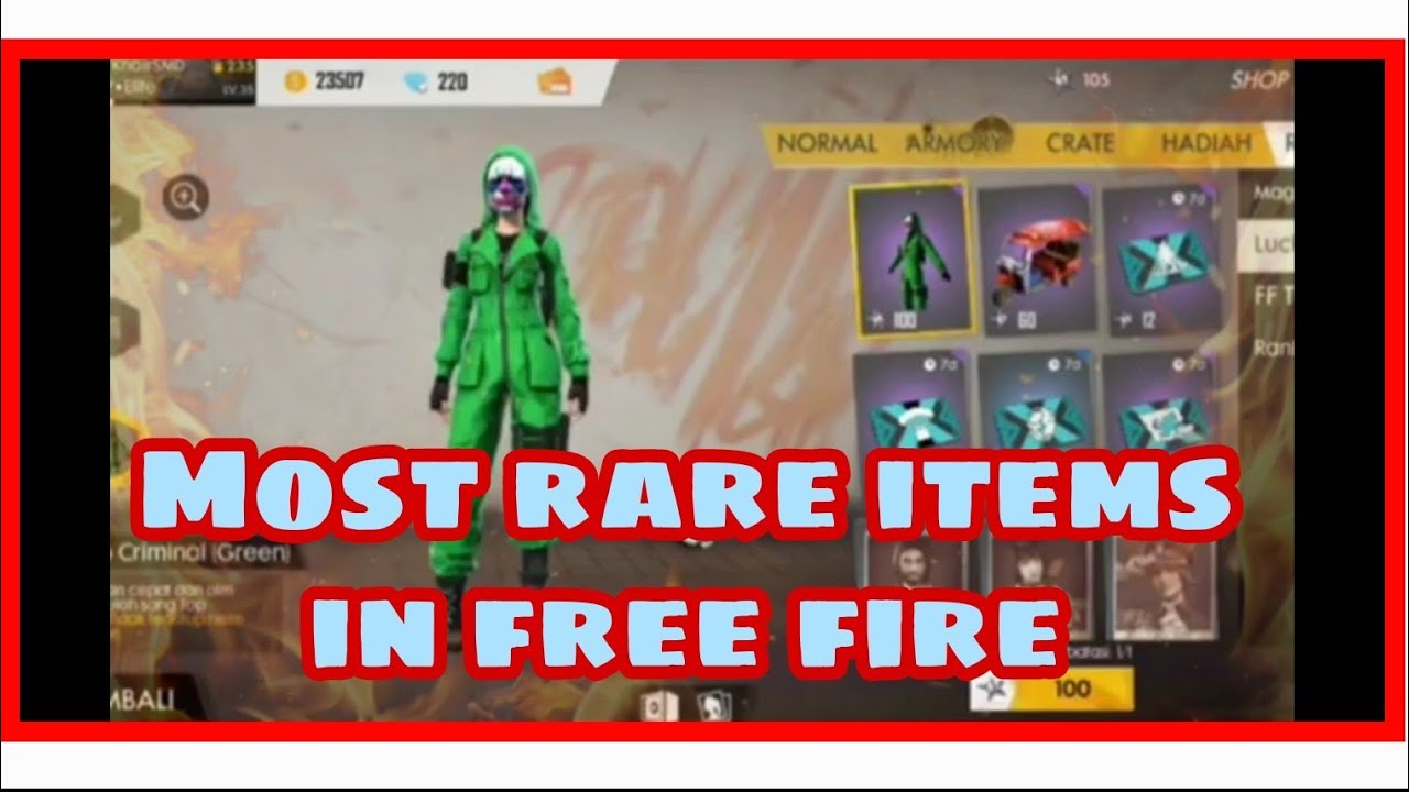 Free Fire Top 6 Most Rare Items ёяш ёяфе Garena Free Fire Youtube