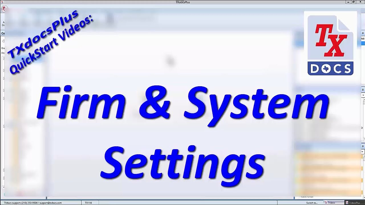 Txdocsplus Firm System Settings Quickstart Youtube