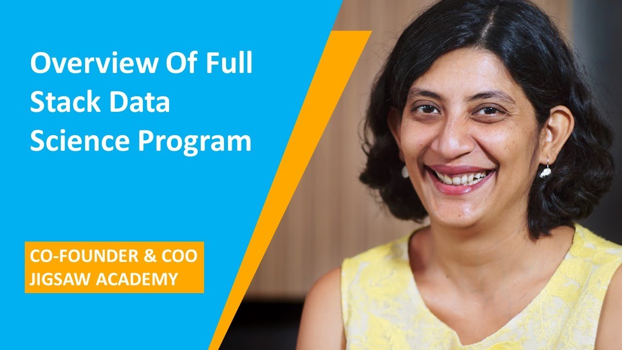 Overview Of Full Stack Data Science Program Youtube