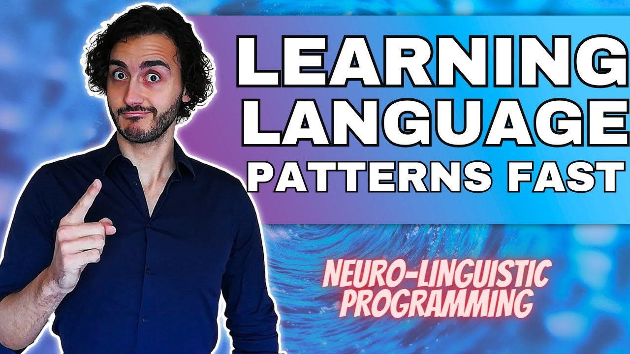 How To Learn Nlp Language Patterns Fast Youtube