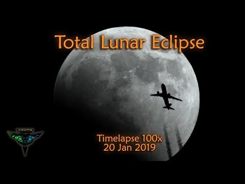 20 Jan 2019 Total Lunar Eclipse 100x Timelapse Youtube