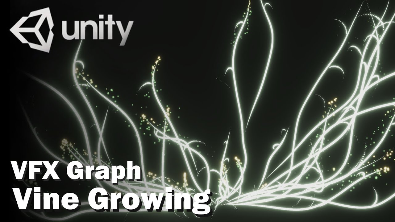 Unity Vfx Graph Vine Growing Youtube