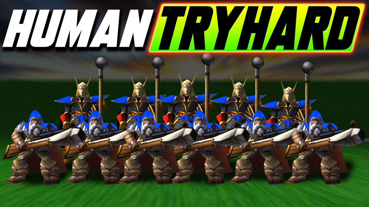 Let S Tryhard Human Wc3 Grubby Youtube