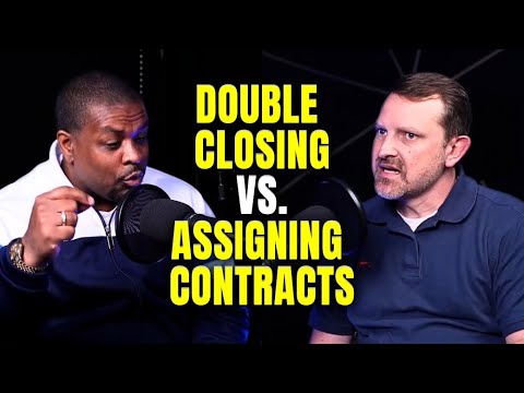Double Closing Vs Contract Assignment In Wholesaling Youtube