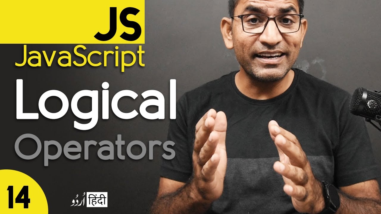 Logical Operators In Javascript Tutorial For Beginners In ह द اردو