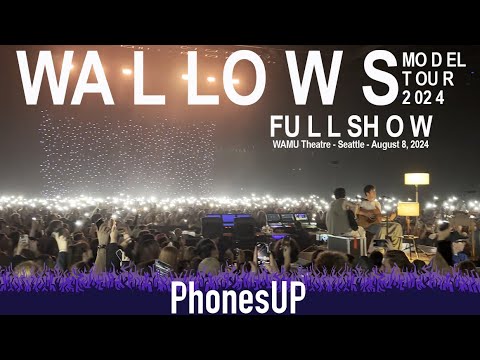 Full Show Wallows Live Seattle 8 8 24 Model Tour 2024 Phones