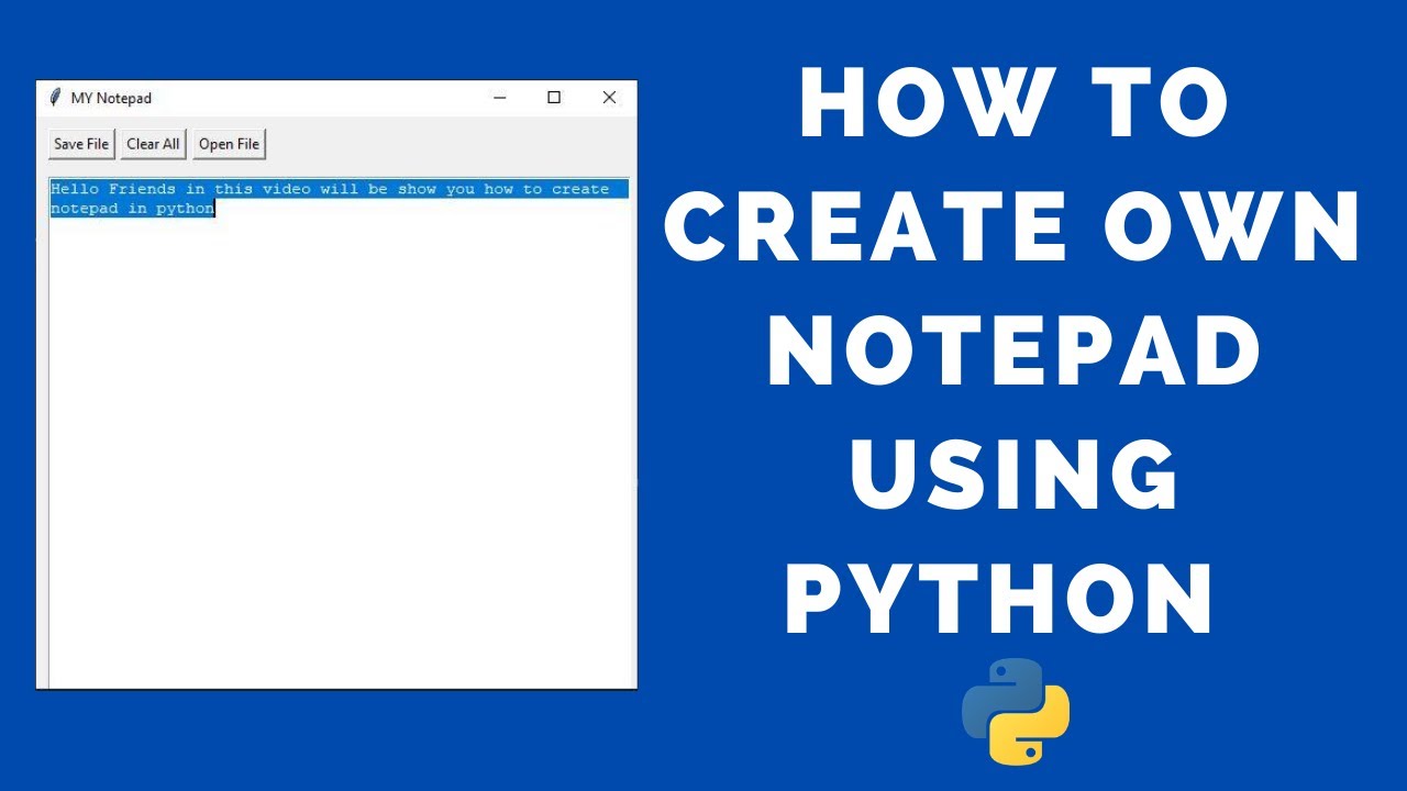 How To Create Notepad In Python Gui Tkinter Tutorial Python