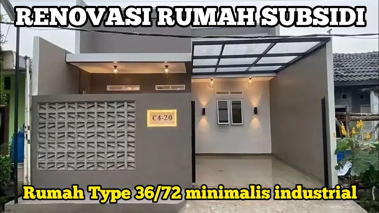 Renovasi Rumah Subsidi Type 36 72 Minimalis Youtube