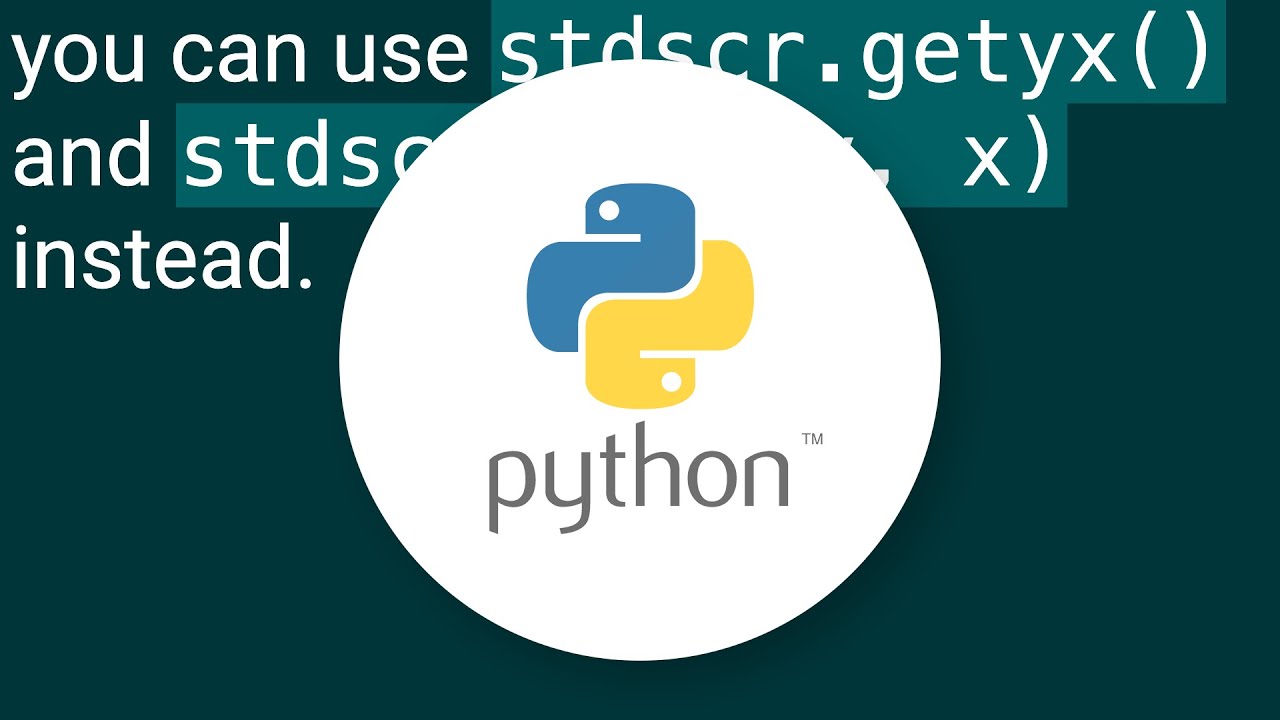 Python Curses How To Change Cursor Position With Curses Setsyx Y X