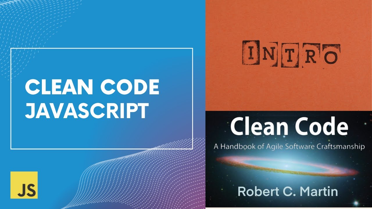 Clean Code En Javascript 1 Introducción Youtube